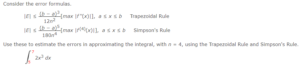 Solved Consider the error formulas. Els 16-a) 3 Trapezoidal | Chegg.com