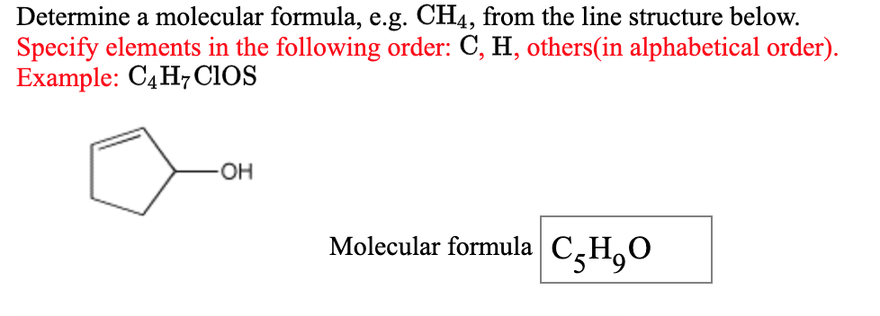Solved Determine a molecular formula, e.g. CH4, from the | Chegg.com