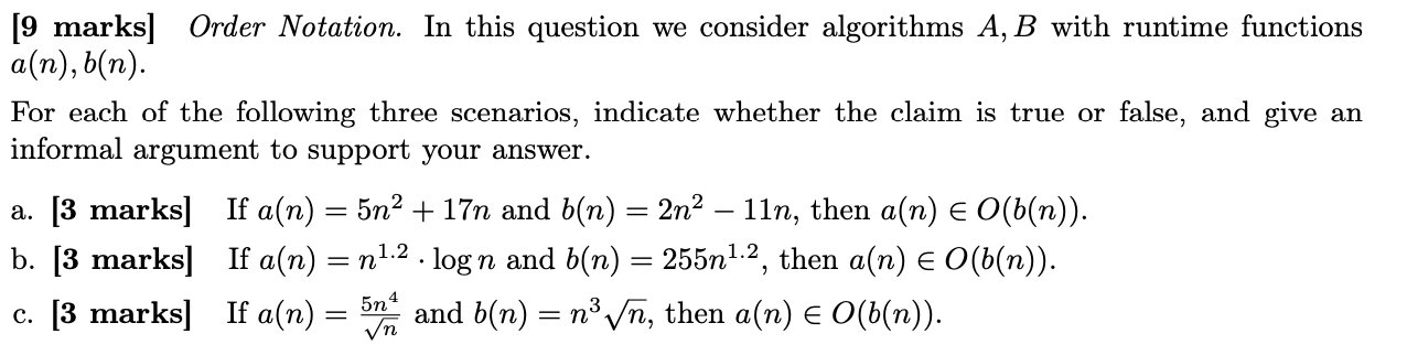 Solved [9 marks] Order Notation. In this question we | Chegg.com