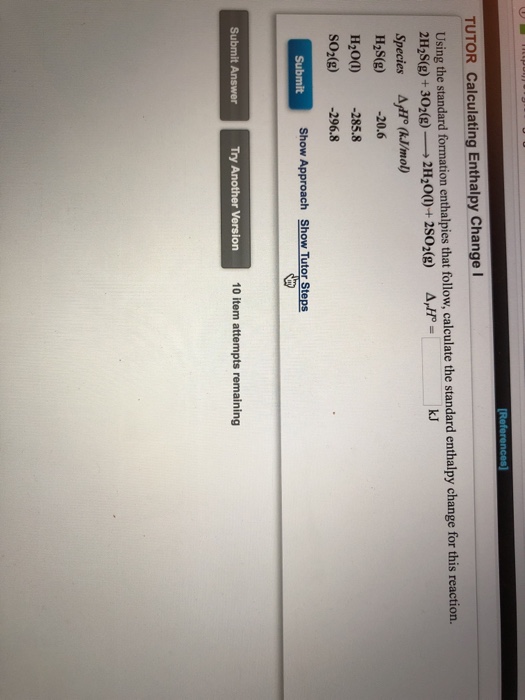Solved TUTOR Calculating Enthalpy Change I Using the | Chegg.com