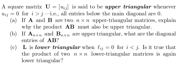 Solved A square matrix U=[uij] is said to be upper | Chegg.com