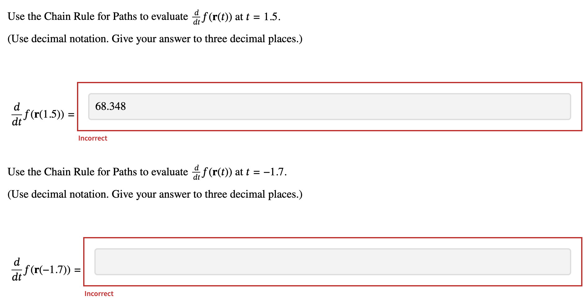 Solved Use the Chain Rule for Paths to evaluate dtdf(r(t)) | Chegg.com