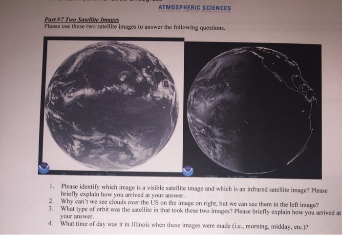 Solved ATMOSPHERIC SCIENCES Part #7 Two Satellite Images | Chegg.com