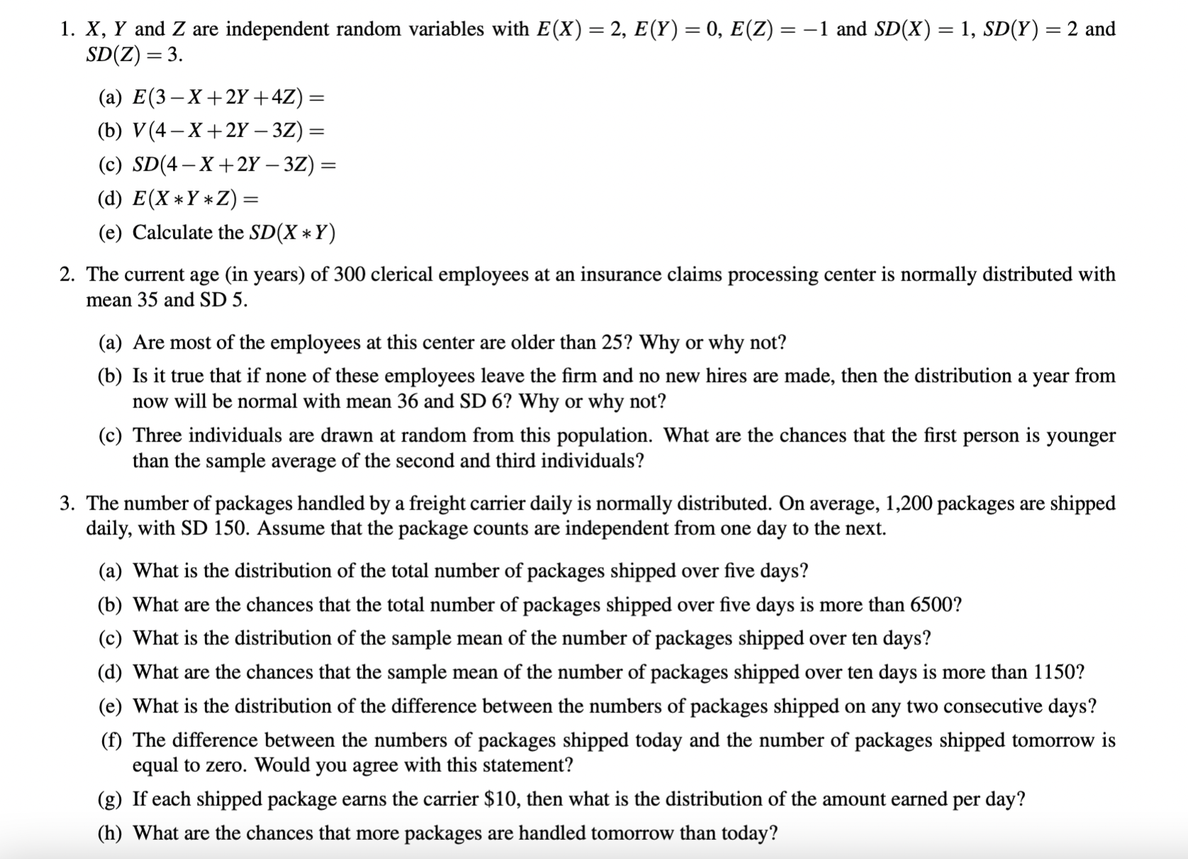 Solved 1. X,Y and Z are independent random variables with | Chegg.com