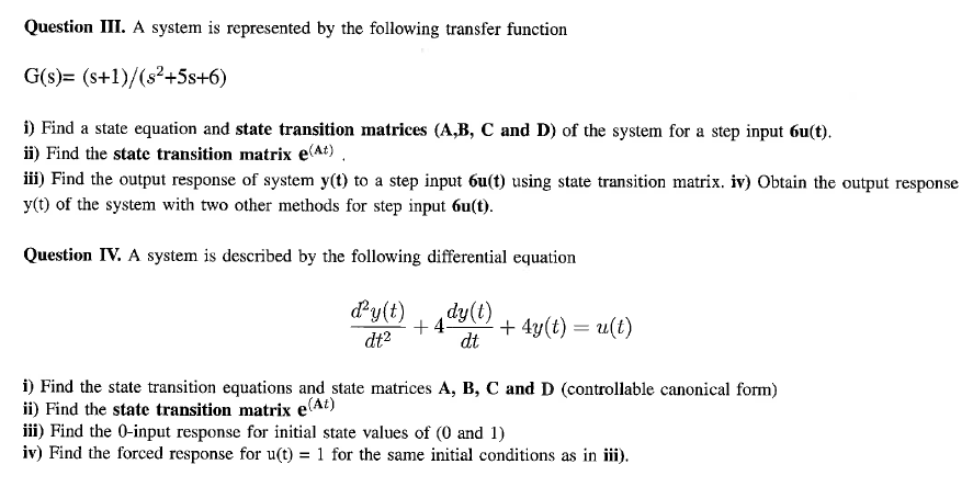 Solved uestionI. A system is represented by the following | Chegg.com