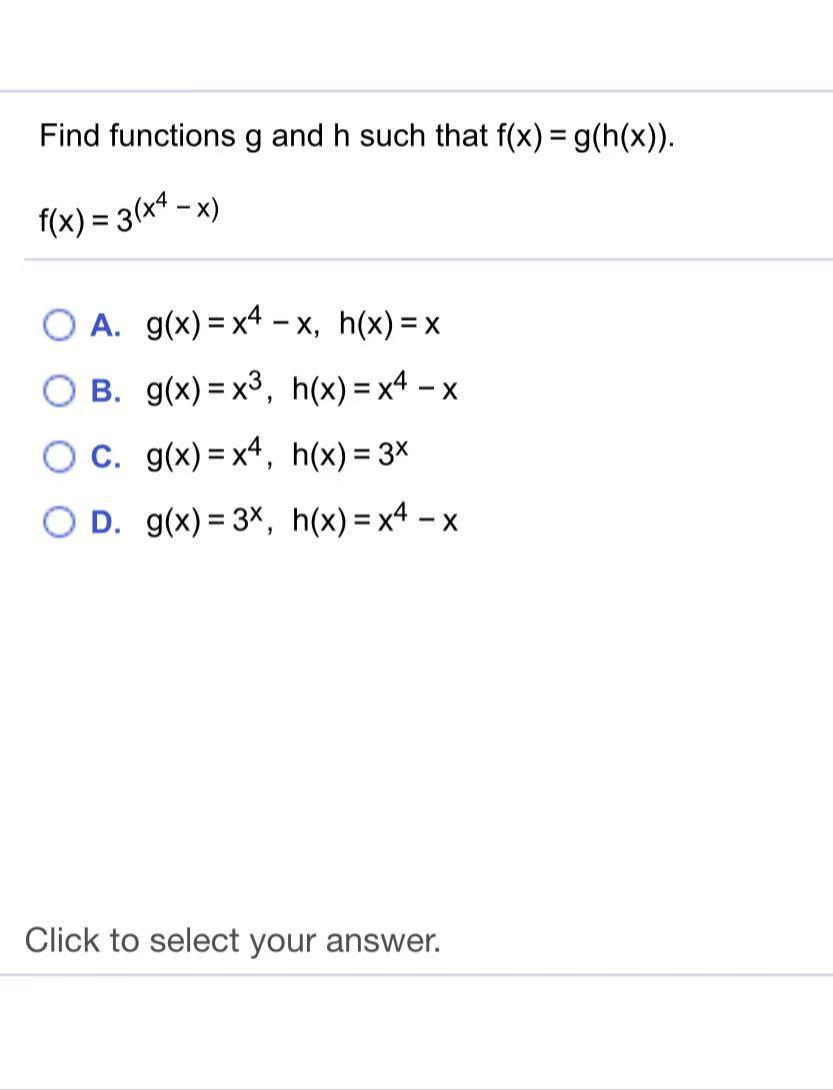 Solved Find functions g and h such that f(x) = g(h(x)). f(x) | Chegg.com