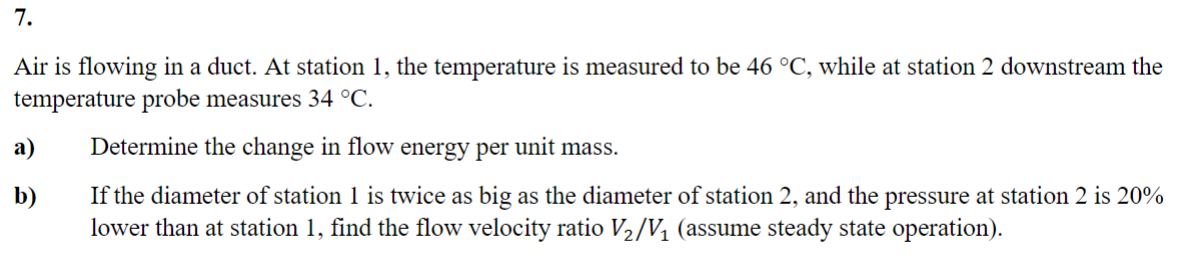 Solved Air is flowing in a duct. At station 1, the | Chegg.com