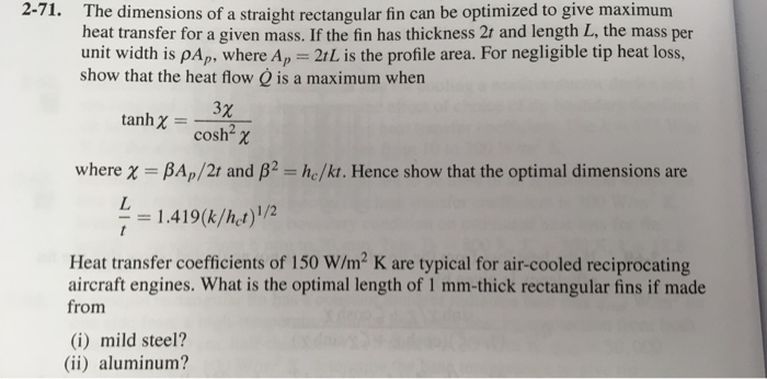 Solved 2-71. The dimensions of a straight rectangular fin | Chegg.com