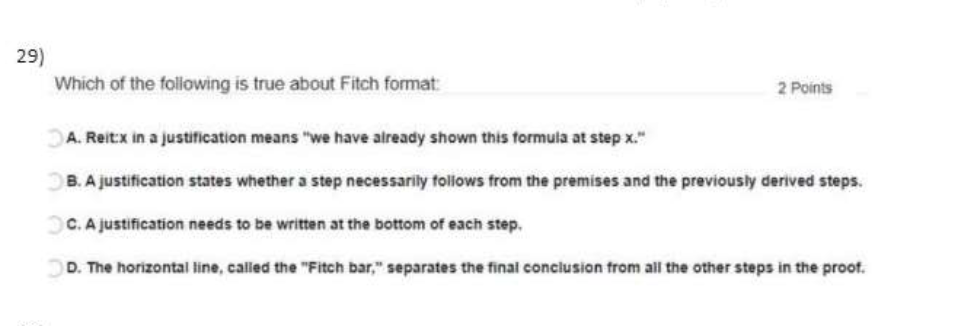 Solved 29) Which of the following is true about Fitch | Chegg.com