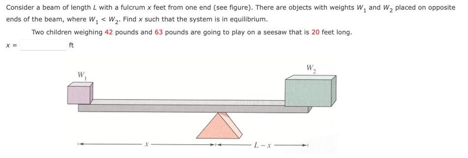 Solved after the equation explain and Define fulcrum as if | Chegg.com