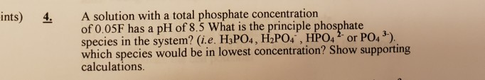 ints) 4. A solution with a total phosphate | Chegg.com