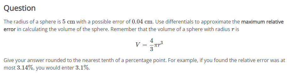 Solved The radius of a sphere is 5 cm with a possible error | Chegg.com