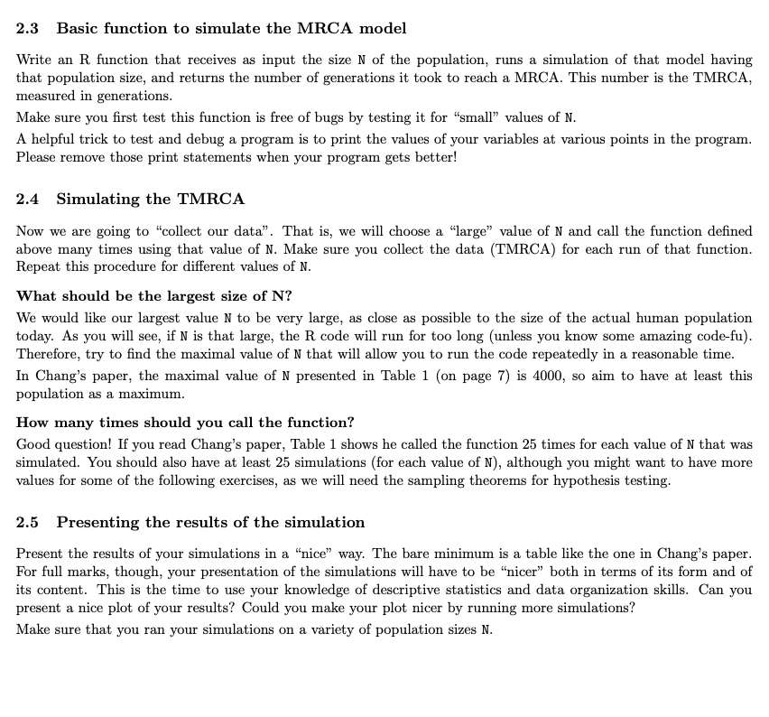 Solved 2.3 Basic function to simulate the MRCA model Write | Chegg.com