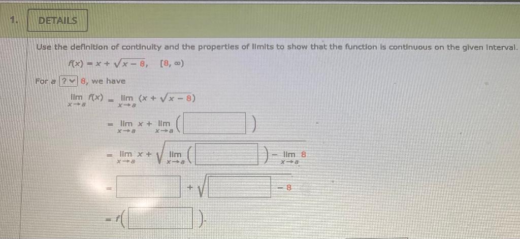 Solved Use the definition of continuity and the properties | Chegg.com