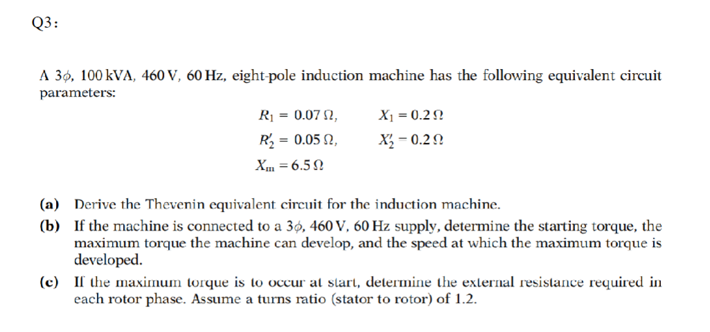 Solved a 3 ϕ, 100-hp, 460-V, eight-pole induction | Chegg.com