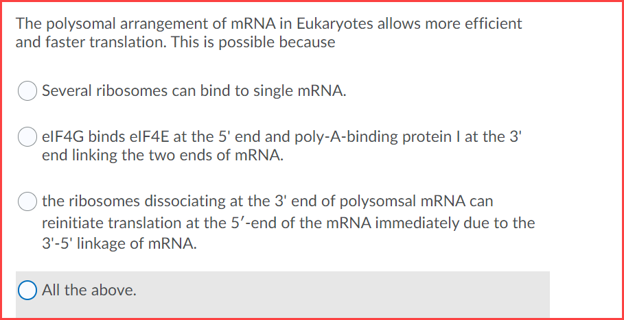 Solved The polysomal arrangement of mRNA in Eukaryotes | Chegg.com