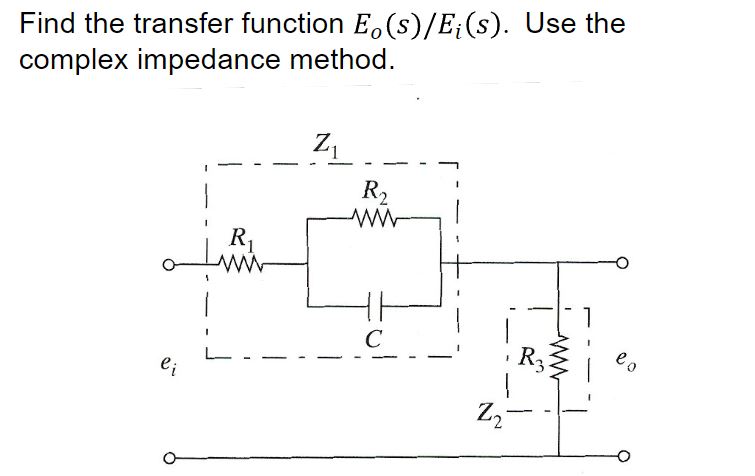 Solved Find the transfer function Eo(s)/Ei(s). Use the | Chegg.com