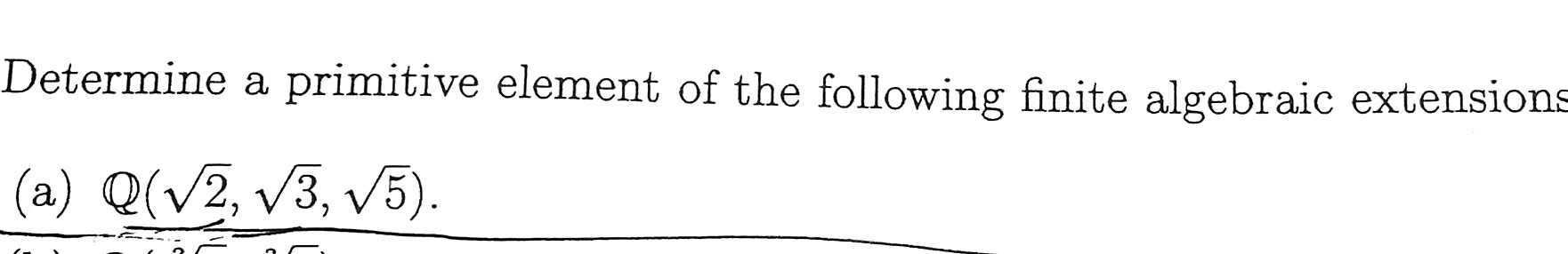 Solved Determine a primitive element of the following finite | Chegg.com