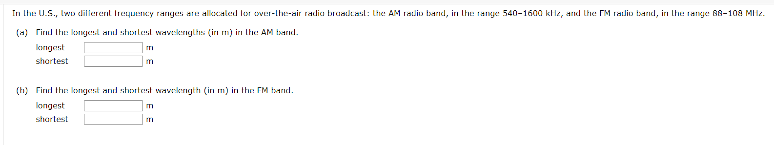 Solved (a) Find the longest and shortest wavelengths (in m ) | Chegg.com