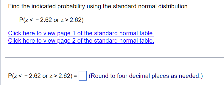 Solved Find the indicated probability using the standard | Chegg.com