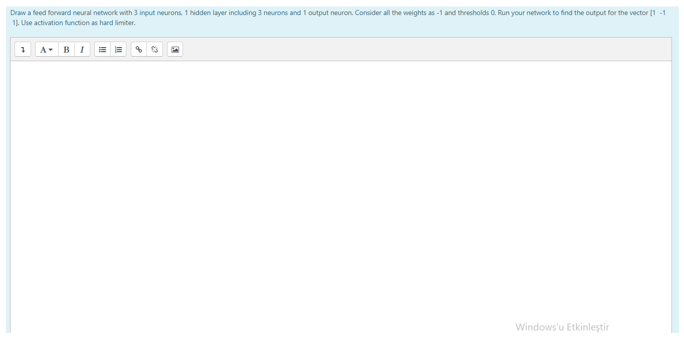 Solved Draw a feed forward neural network with 3 input | Chegg.com