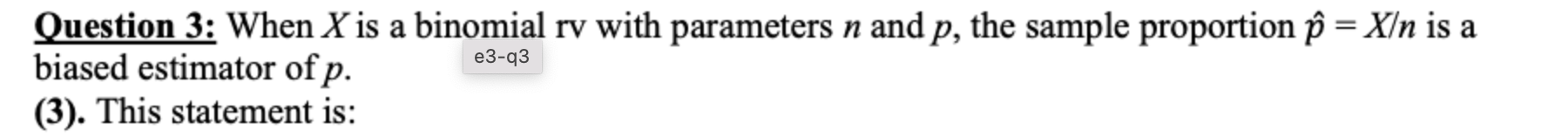 Solved Question 3: When X is a binomial rv with parameters n | Chegg.com