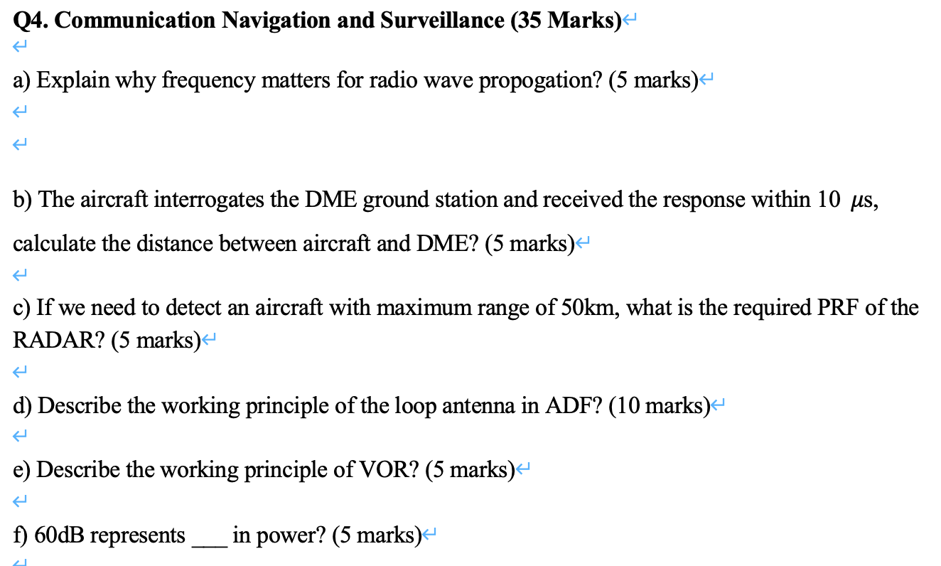 Solved Q4. Communication Navigation and Surveillance (35 | Chegg.com
