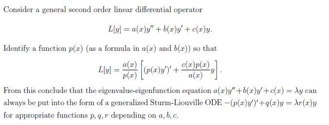 Solved Consider a general second order linear differential | Chegg.com