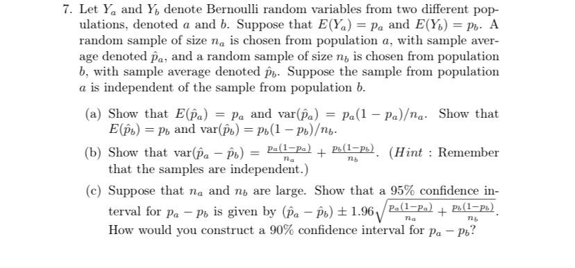 Solved 7. Let Ya and Yb denote Bernoulli random variables | Chegg.com