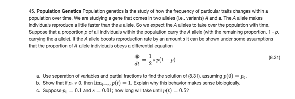Solved 45. Population Genetics Population genetics is the | Chegg.com