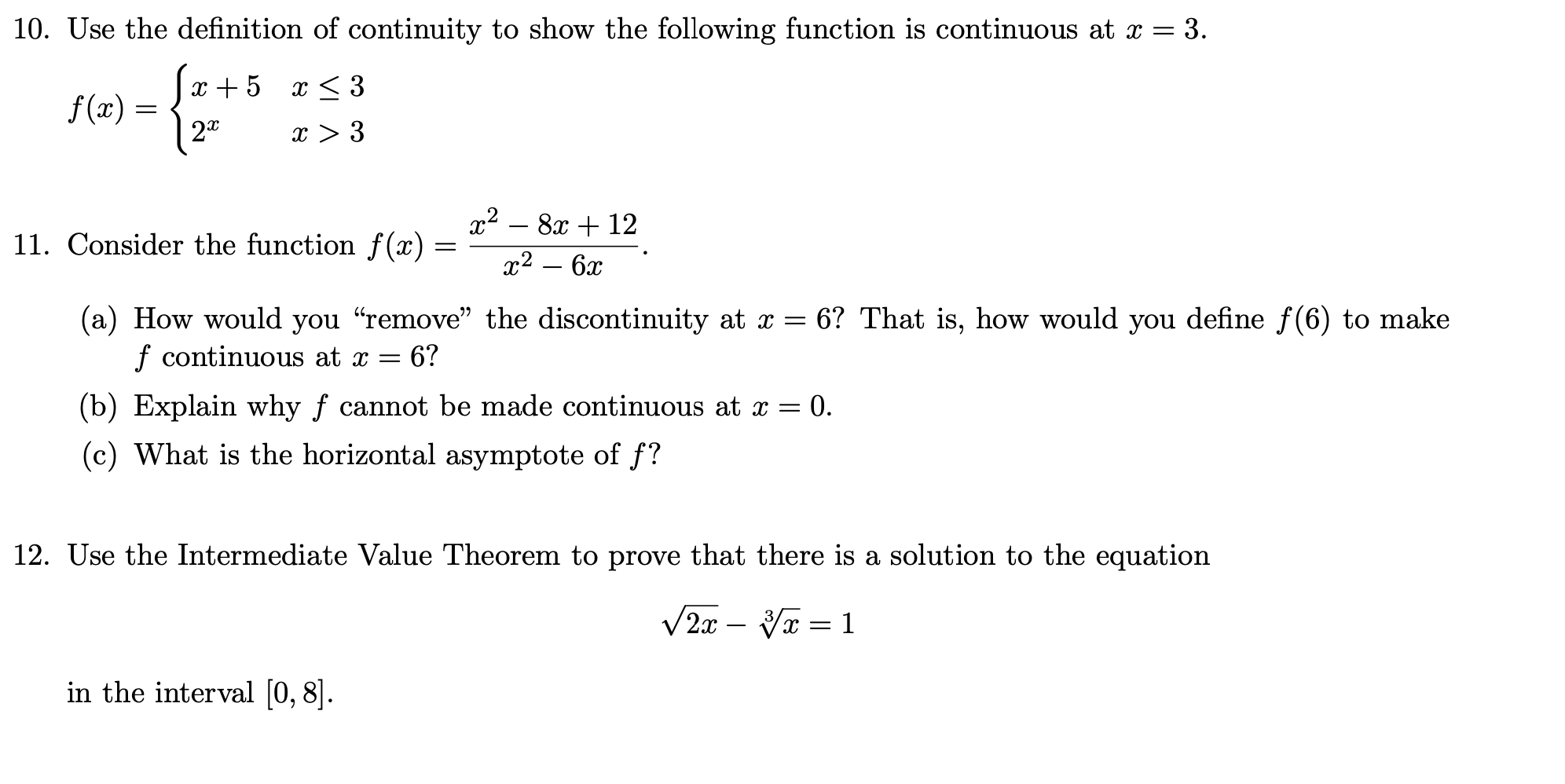 Solved 10. Use the definition of continuity to show the | Chegg.com