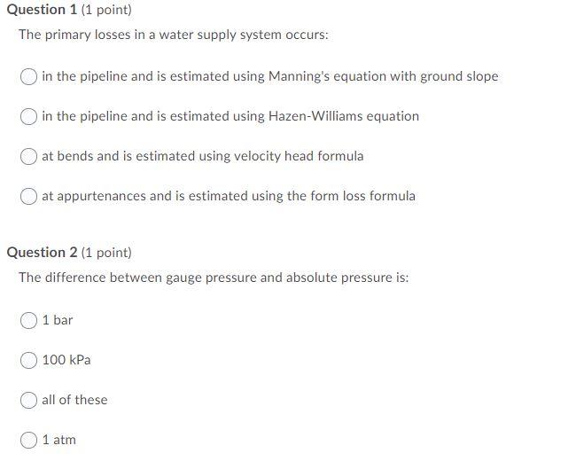 Solved Question 1 (1 point) The primary losses in a water | Chegg.com