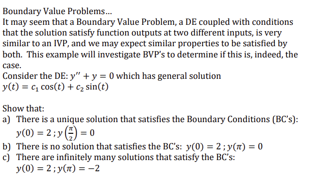 Solved Boundary Value Problems... It may seem that a | Chegg.com