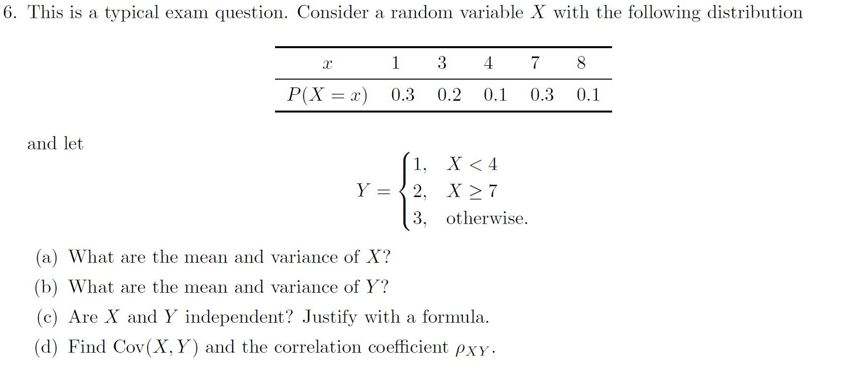 Solved 6. This is a typical exam question. Consider a random | Chegg.com