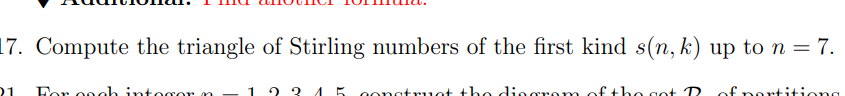 Solved 17. Compute the triangle of Stirling numbers of the | Chegg.com