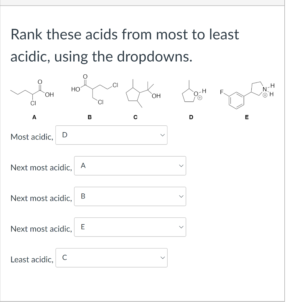 Solved Rank these acids from most to least acidic, using the | Chegg.com