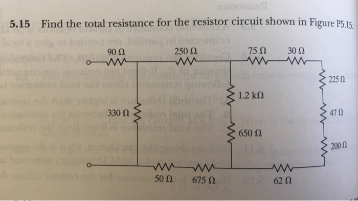 Solved 5.15 Find the total resistance for the resistor | Chegg.com