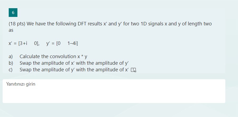 Solved (18 pts) We have the following DFT results x′ and y′ | Chegg.com