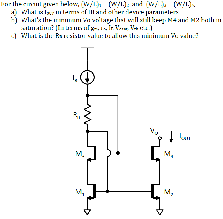 For the circuit given below, (W/L)1 = (W/L)2 and | Chegg.com