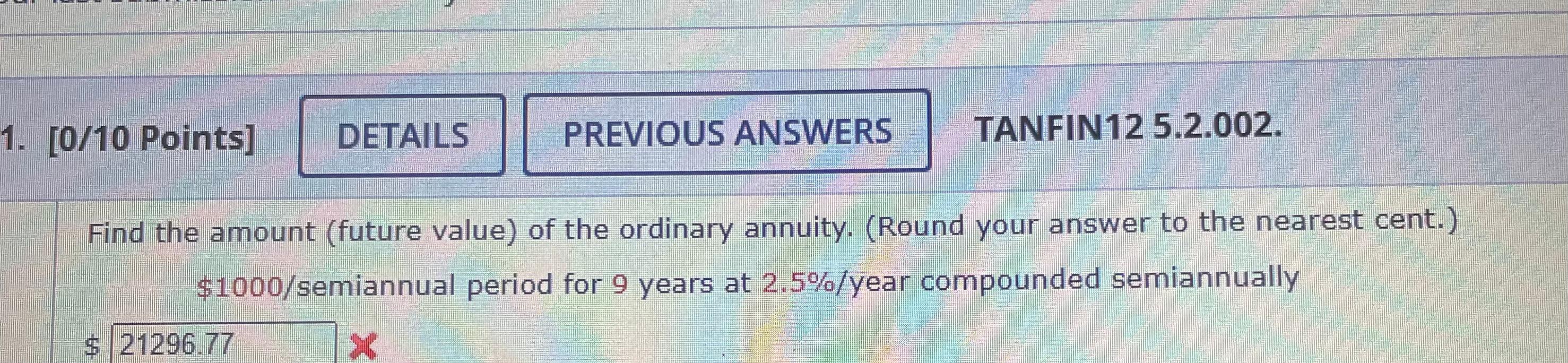 Find the amount (future value) of the ordinary | Chegg.com