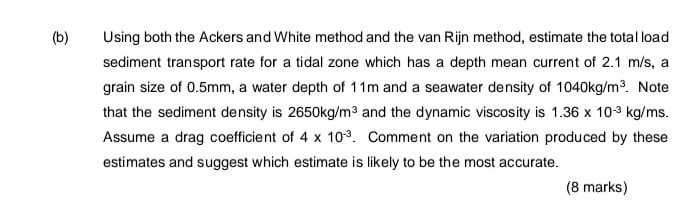 (b) Using both the Ackers and White method and the | Chegg.com