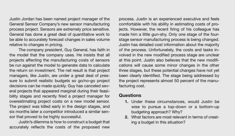 Solved Justin Jordan has been named project manager of the | Chegg.com