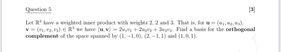 Let R3 have a weighted inner product with weights 2,2 | Chegg.com