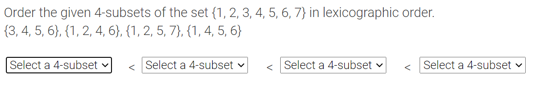 Solved Order the given 4-subsets of the set {1, 2, 3, 4, 5, | Chegg.com