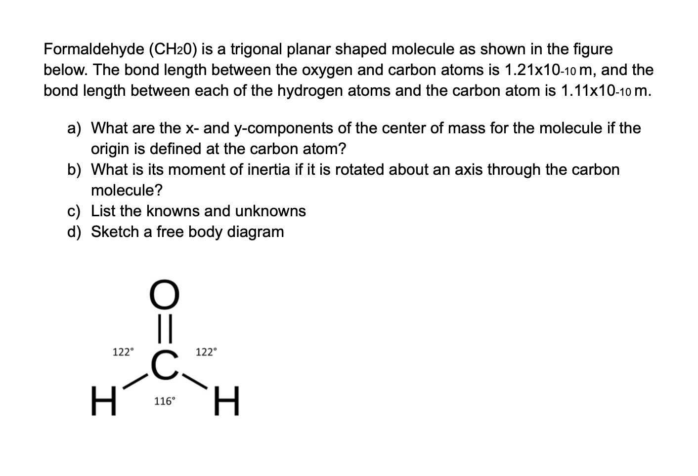 Solved Formaldehyde (CH20) is a trigonal planar shaped | Chegg.com
