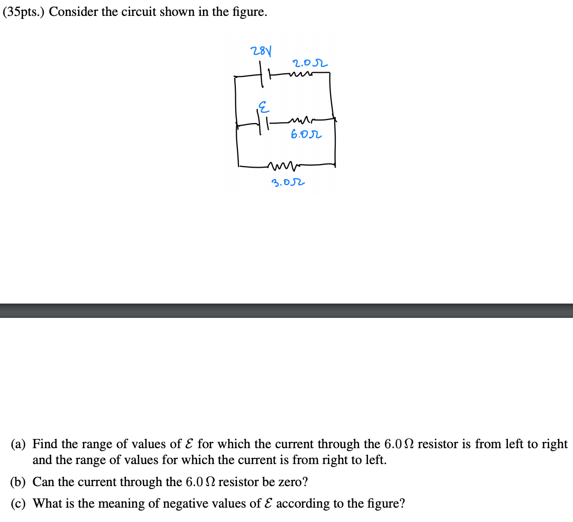 Solved (35pts.) Consider the circuit shown in the figure. | Chegg.com