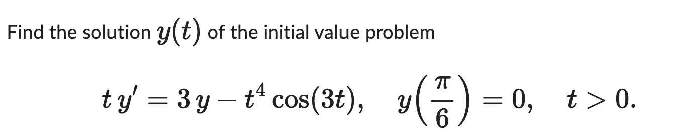 Solved Find the solution y(t) of the initial value problem | Chegg.com