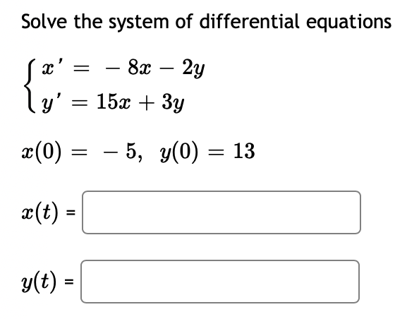 Solved Solve the system of differential equations | Chegg.com