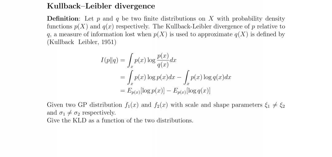Solved Kullback-Leibler divergence Definition: Let p and q | Chegg.com