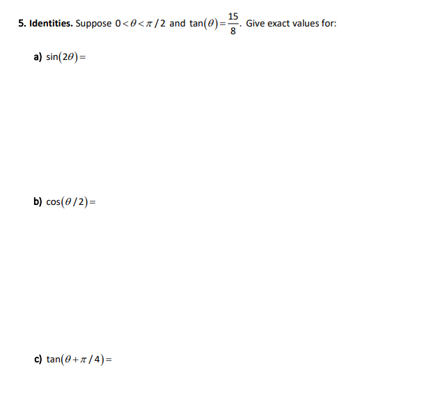 Solved 5. Identities. Suppose 0